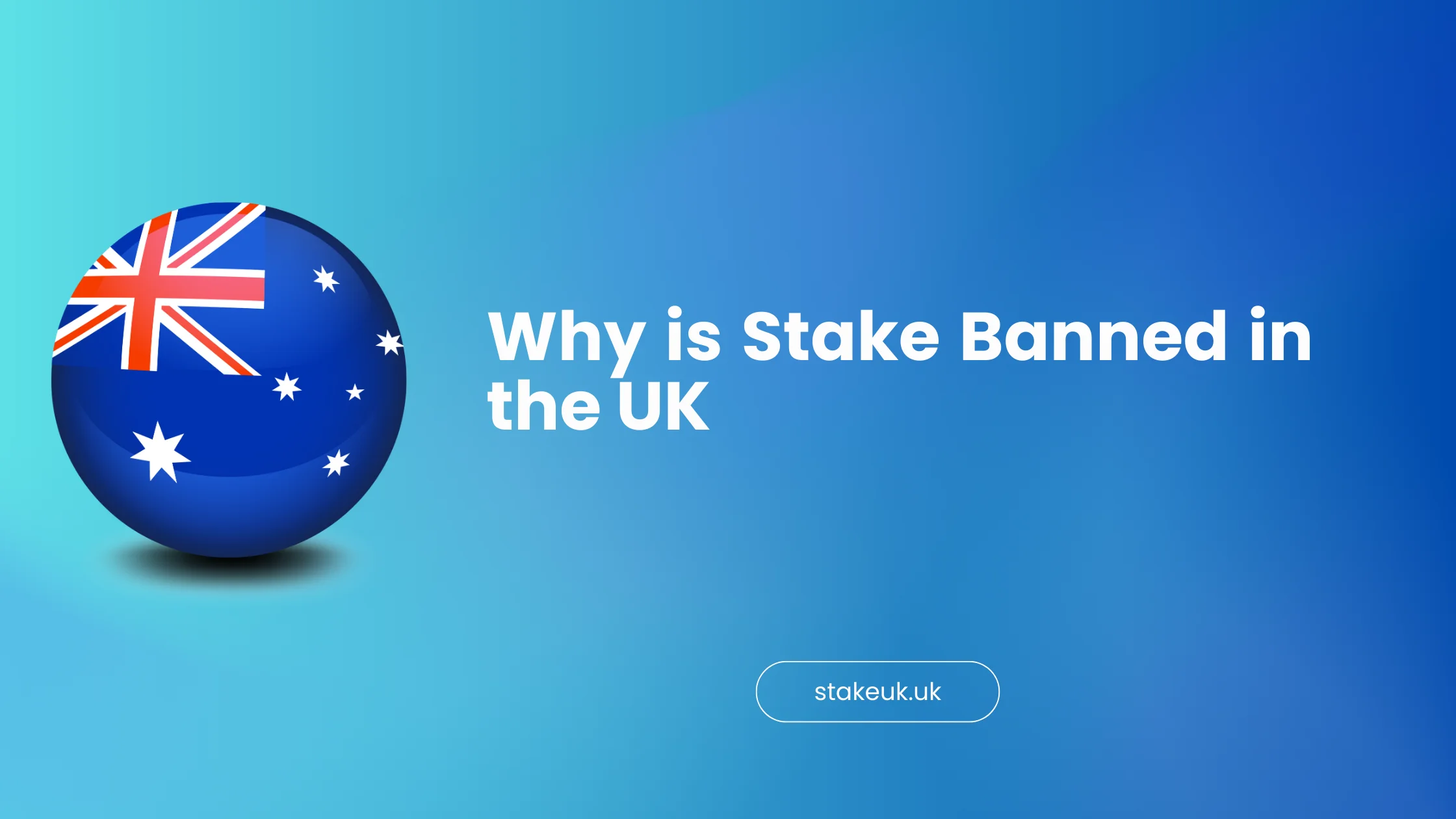Why is Stake Banned in the UK?